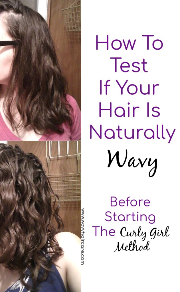 How To Test If Your Hair Is Wavy {Before Starting The Curly Girl Method ...